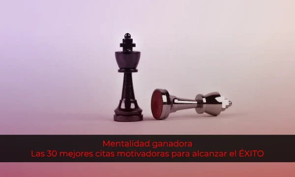 Las 30 mejores citas motivadoras para el éxito - Golpea Más Fuerte
